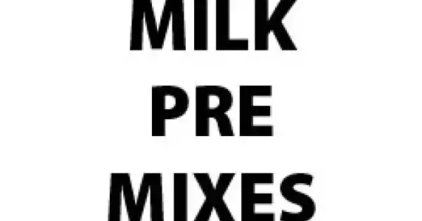 Milk Pre Mixes